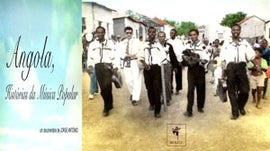 Angola - Histórias da Música Popular - Documentários - Artes - RTP
