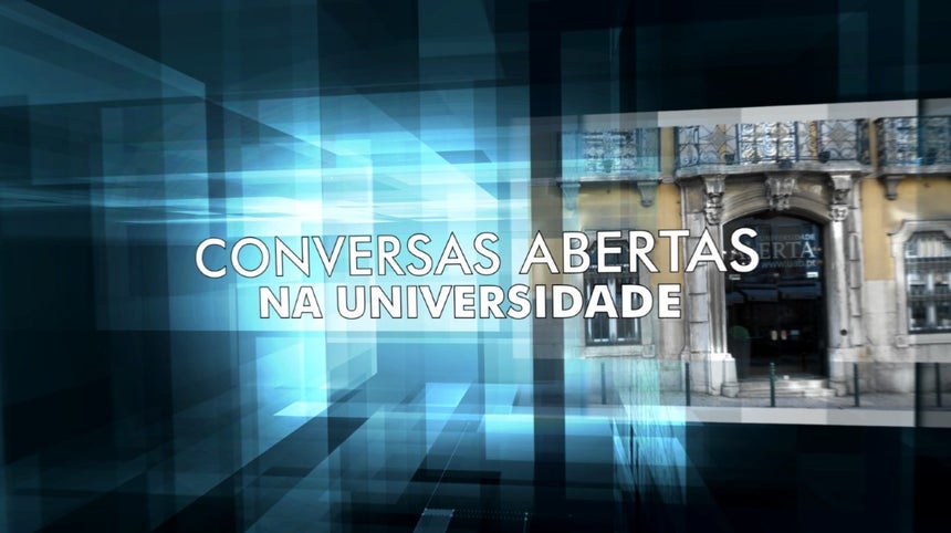 Conversas Abertas na Universidade Episódio 10 - de 17 jun 2026 - RTP Play