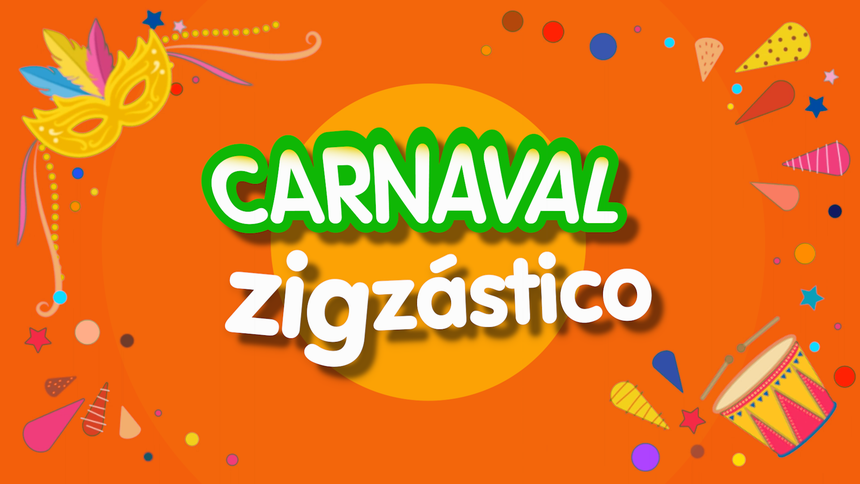 Carnaval Zigzástico Episódio 4 - de 27 fev 2025 - Zig Zag Play - RTP
