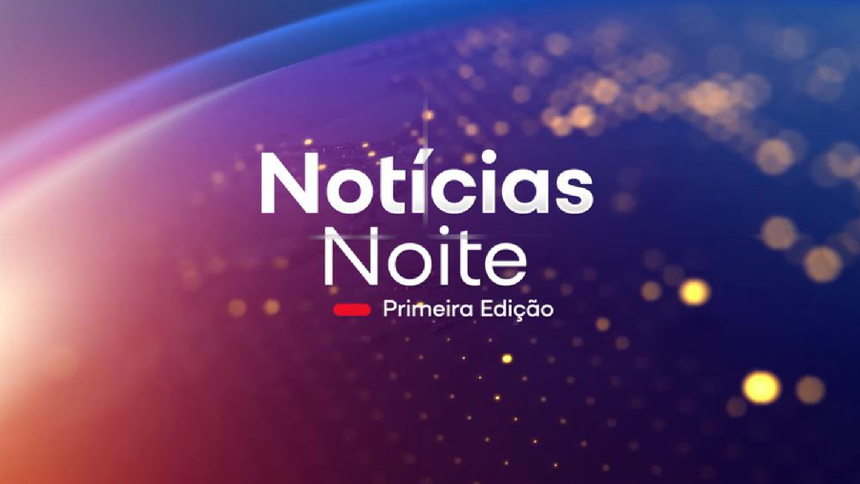 Notícias Noite 1ª Edição de 13 jun 2026 - RTP Play