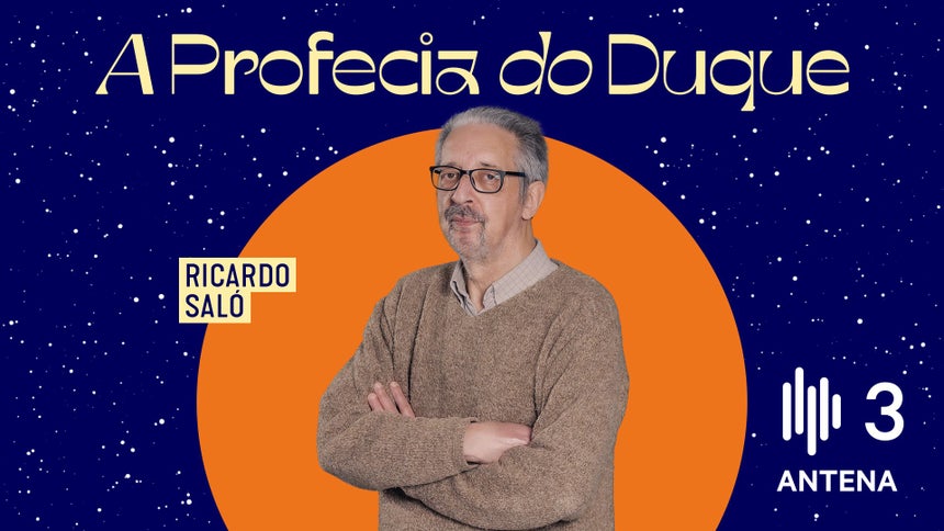 A Profecia do Duque de 31 mai 2026 - RTP Play