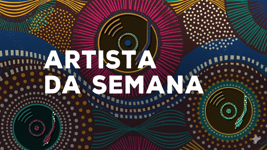 Artista da Semana Episódio 72 - de 14 abr 2026 - RTP Play