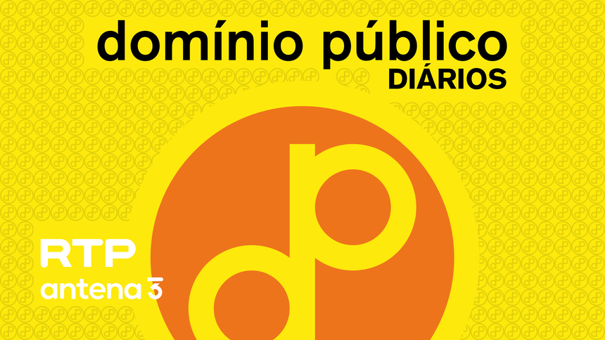 Domínio Público (Diários) de 16 jun 2026 - RTP Play