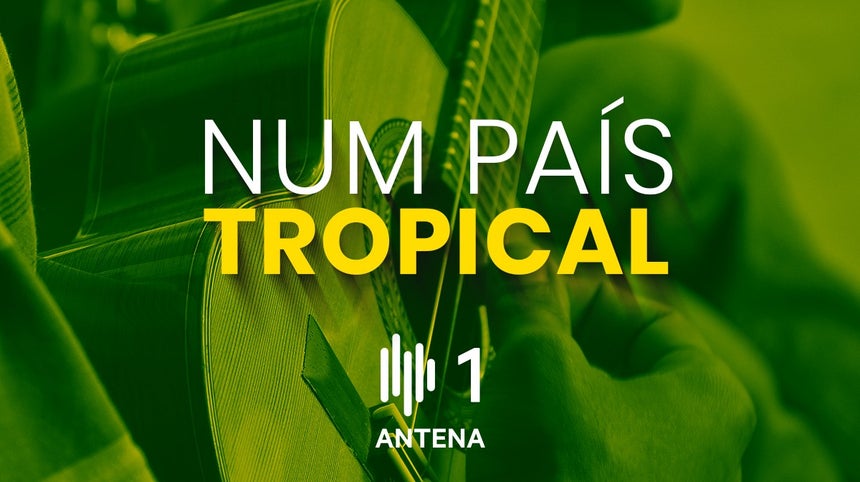 Num País Tropical Episódio 3 - de 26 set 2022 - RTP Play