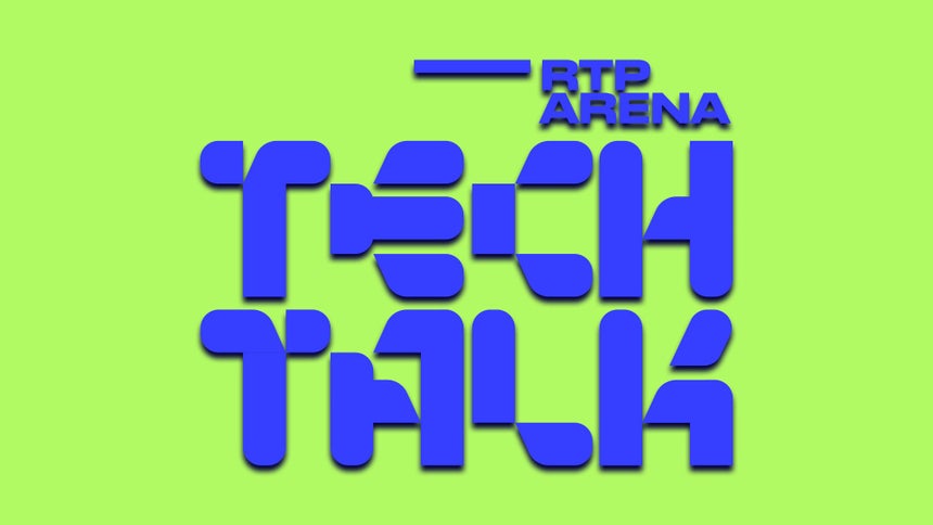 RTP Arena Tech Talk de 13 fev 2025 - RTP Play