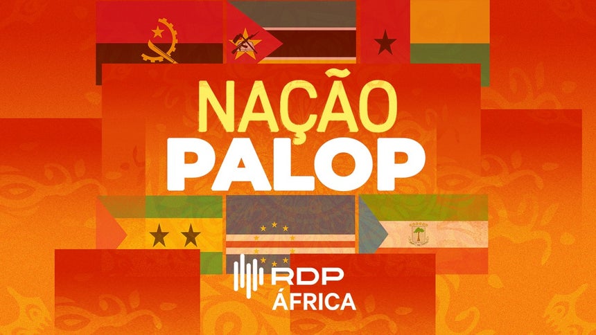 Nação PALOP Episódio 5 - de 08 fev 2026 - RTP Play