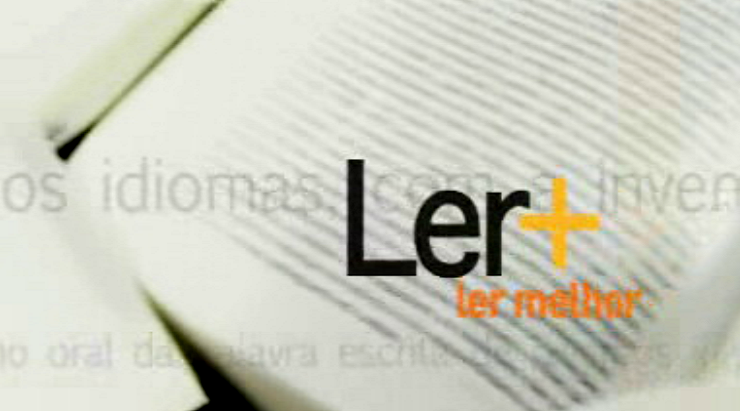 Ler + , Ler Melhor – RTP Arquivos