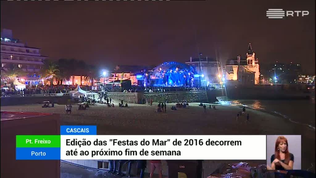 "Festas do Mar" animam Cascais até ao próximo fim de semana
