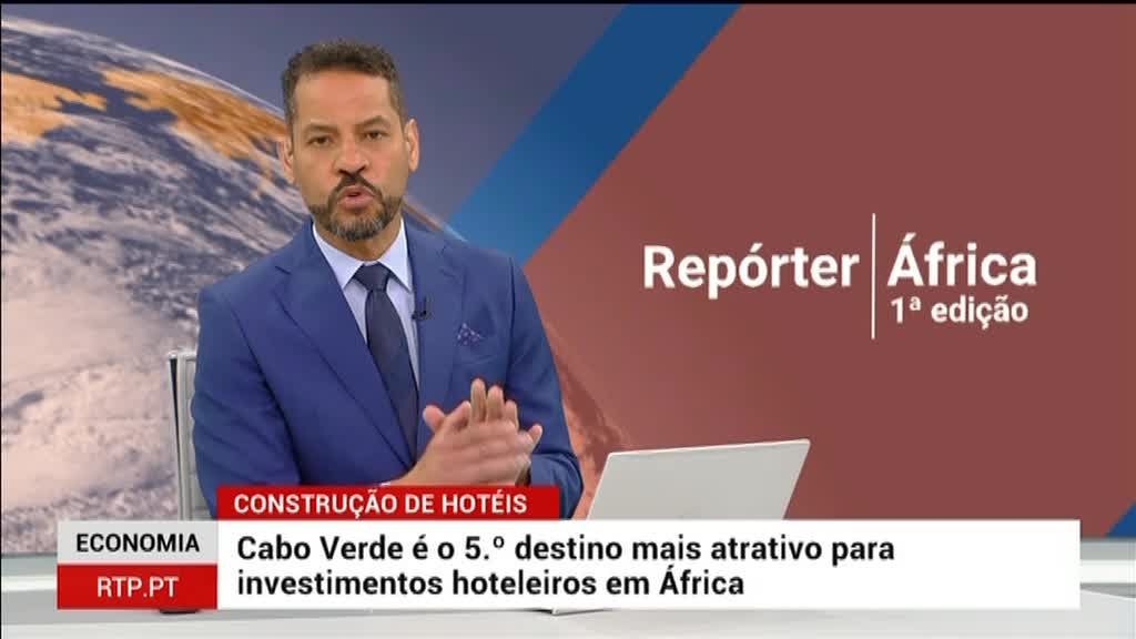 Repórter África - 1ª Edição, temporada 16 - RTP Play